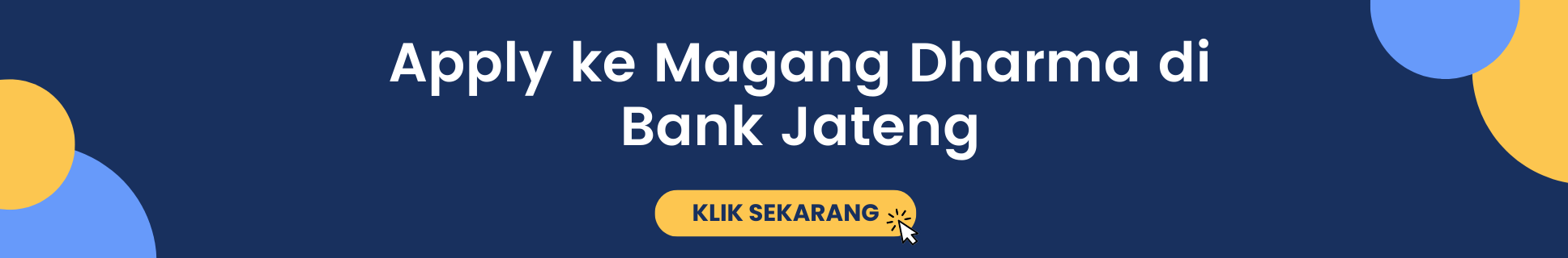 Tertarik Magang di Perbankan? Yuk, Intip Informasi Lengkap Magang Dharma Bank Jateng Di Sini